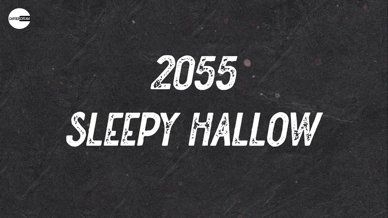 Sleepy Hallow - 2055 (Lyric video) | I just wanna slide, huh - YouTube