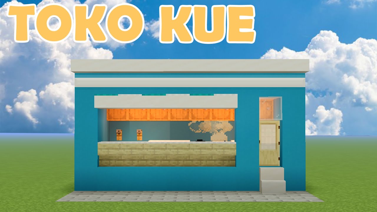 MINECRAFT - Cara Membuat Toko Kue - YouTube