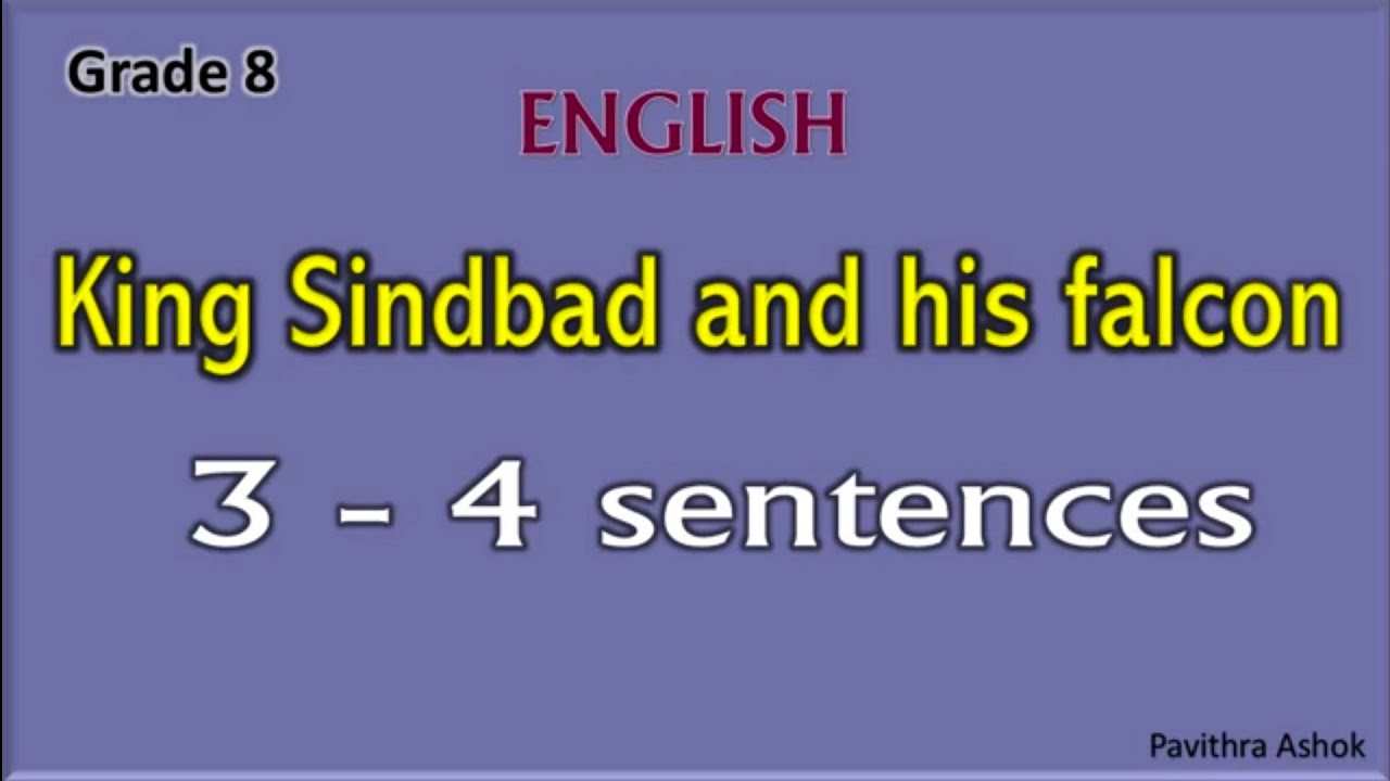 Grade 8 ENGLISH - King Sindbad (3 - 4 sentences) - YouTube