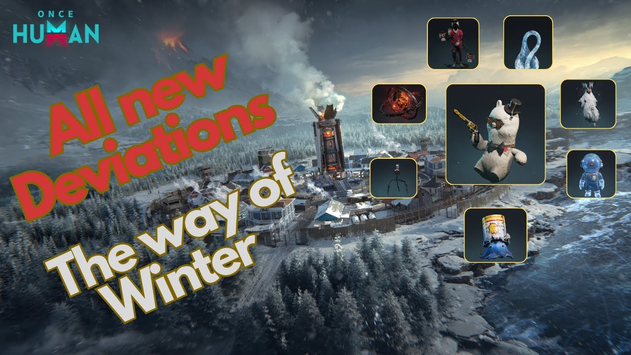The Way of Winter: All New Deviations #oncehumanguide #oncehumantips ...