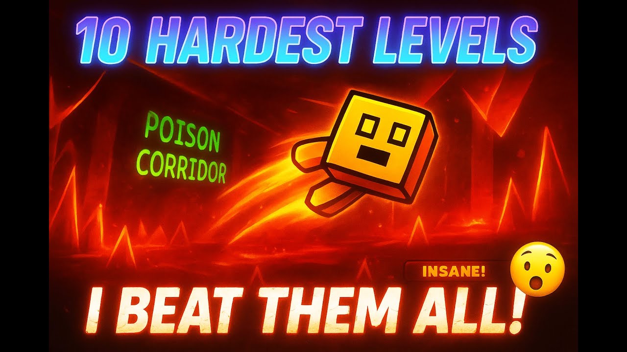 Beat the 10 Hardest Geometry Dash Levels — Including Poison Corridor ...