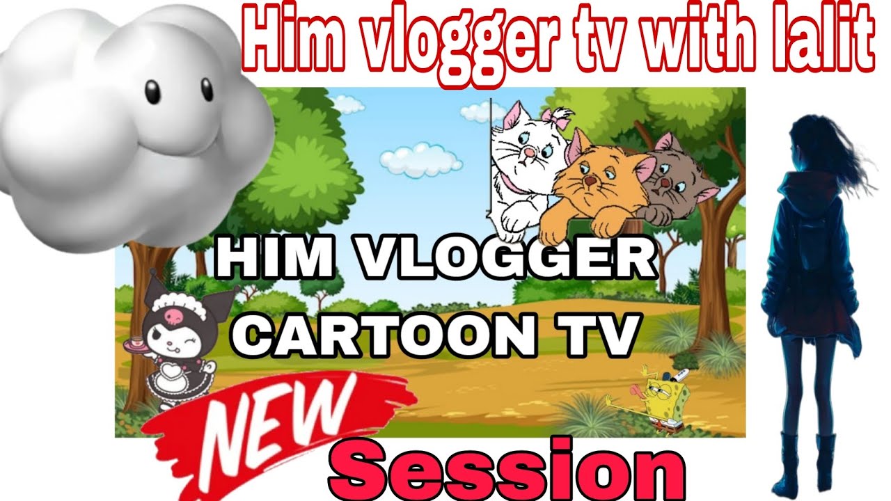 HIM VLOGGER CARTOON TV ।। NEW SESSION ।।Classic Cartoons ।।Him vlogger ...