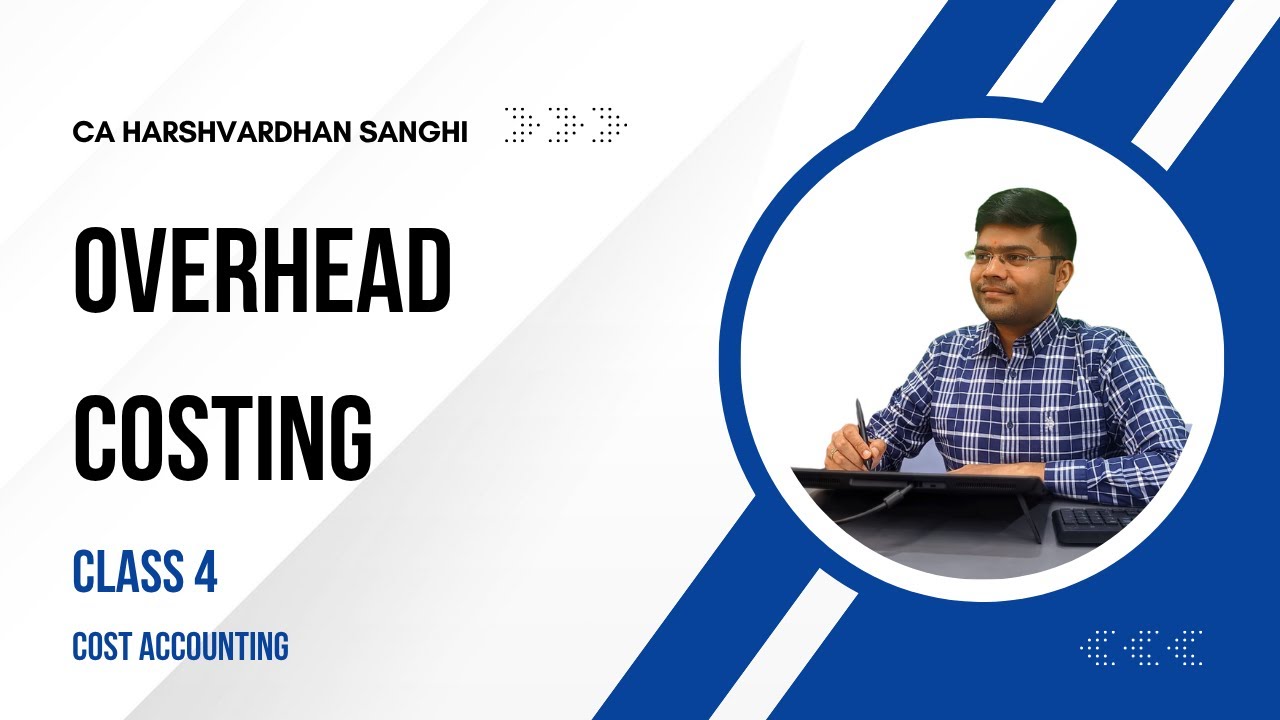 Overheads | Class 4 - YouTube