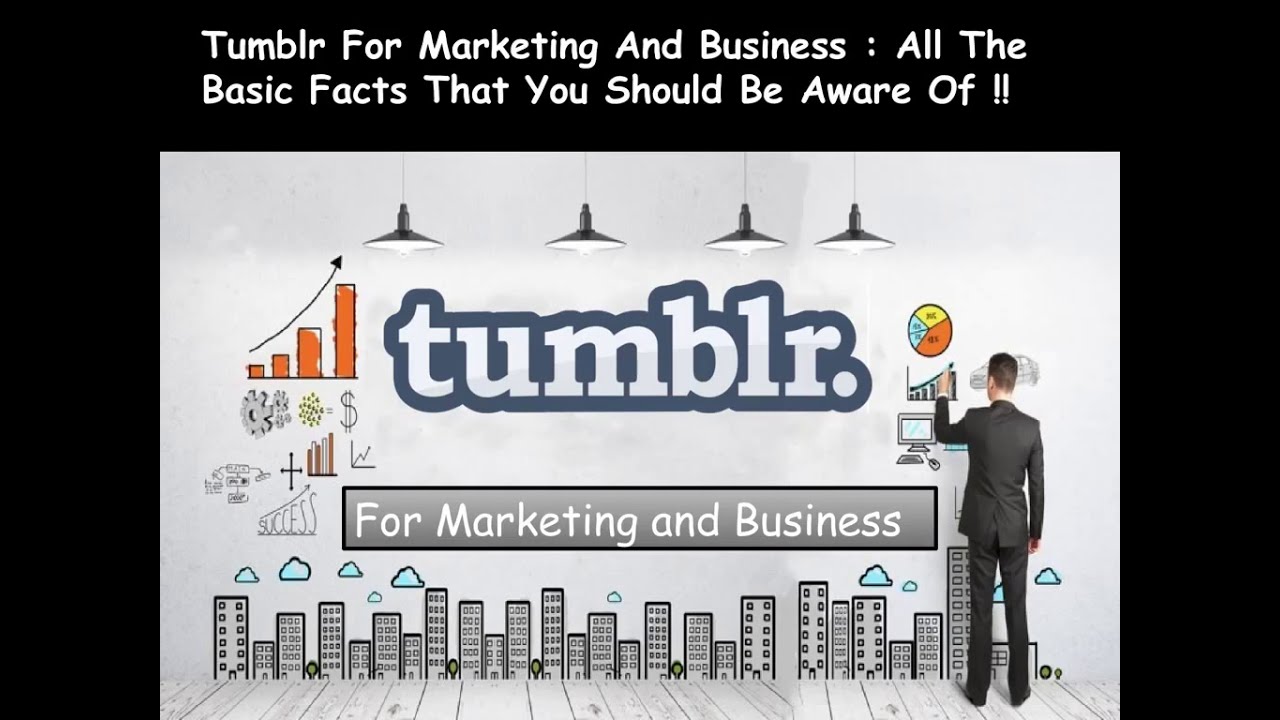 Tumblr For Marketing and Business - YouTube