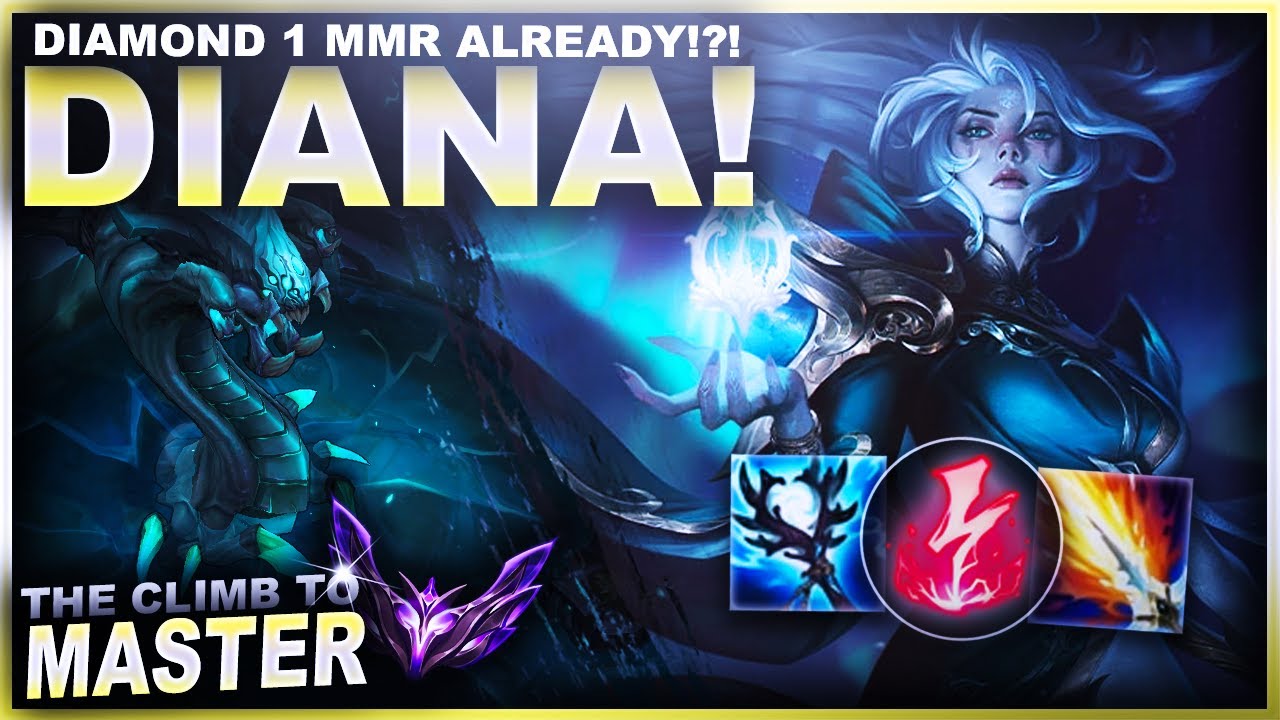 I'M IN DIAMOND 1 MMR ALREADY!?! DIANA! | League of Legends - YouTube