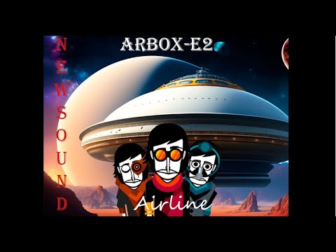 Arbox - Episode2 - Airline | Incredibox | Beatbox | New Sound - YouTube