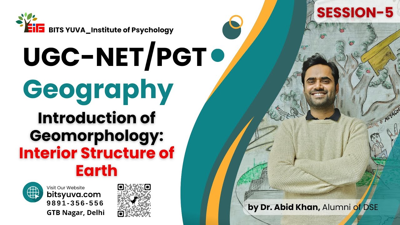 5. Interior Structure of Earth, by Dr. Abid Sir, NET/PGT | BITS YUVA Institute of psychology ...