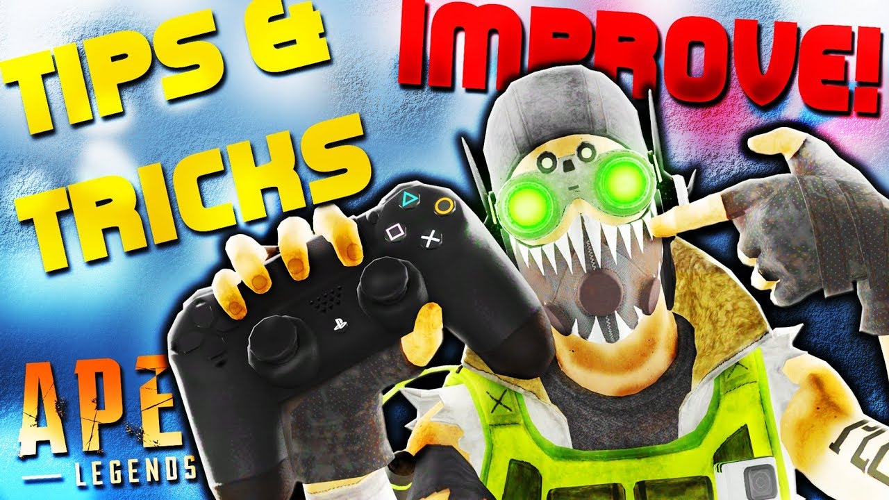 How to IMPROVE on Console - Apex Legends Tips & Tricks to Get More WINS ...