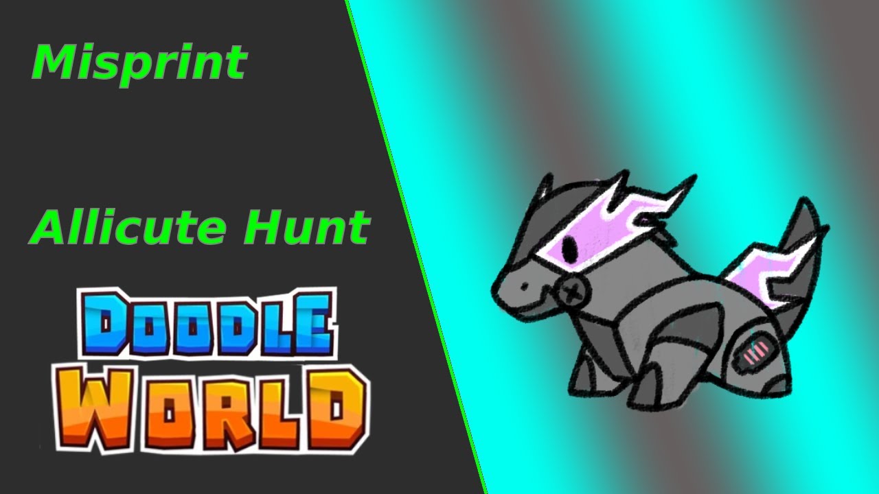 Misprint Allicute Hunt, Doodle World Part 2 - YouTube