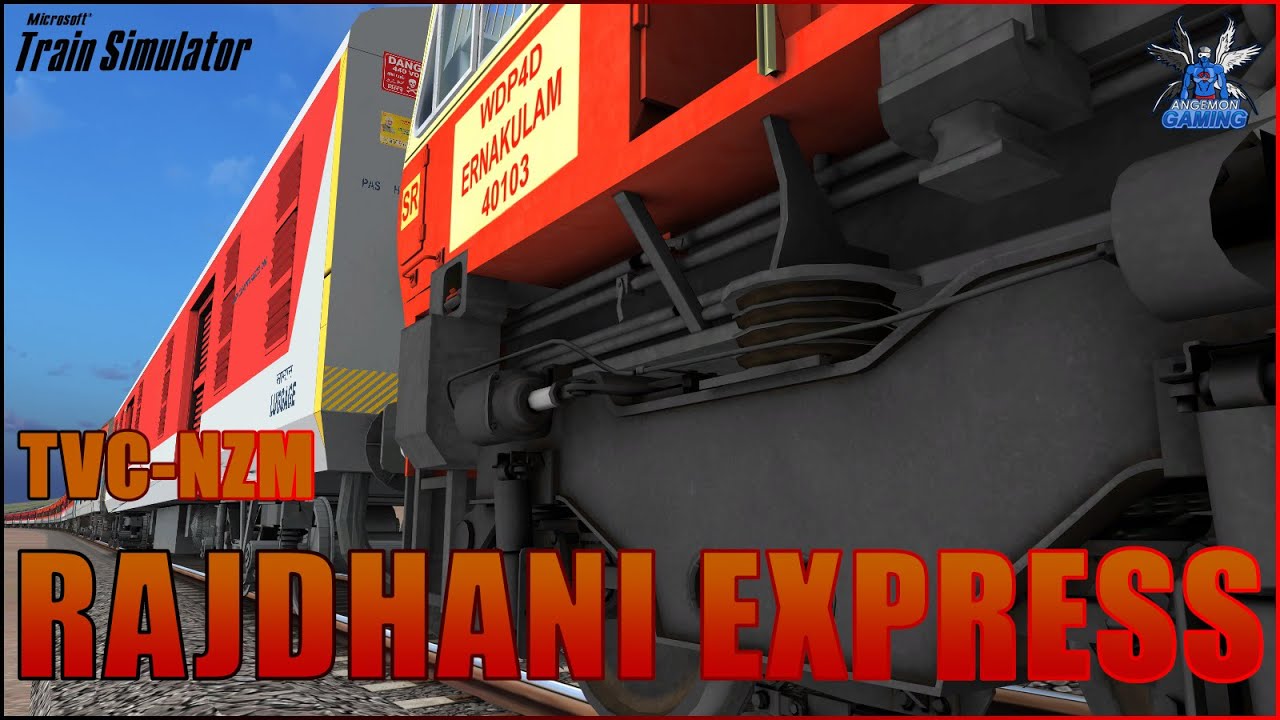 #indiantrainsimulator | 12431 TVC-NZM RAJDHANI EXPRESS P-01 | INDIAN ...