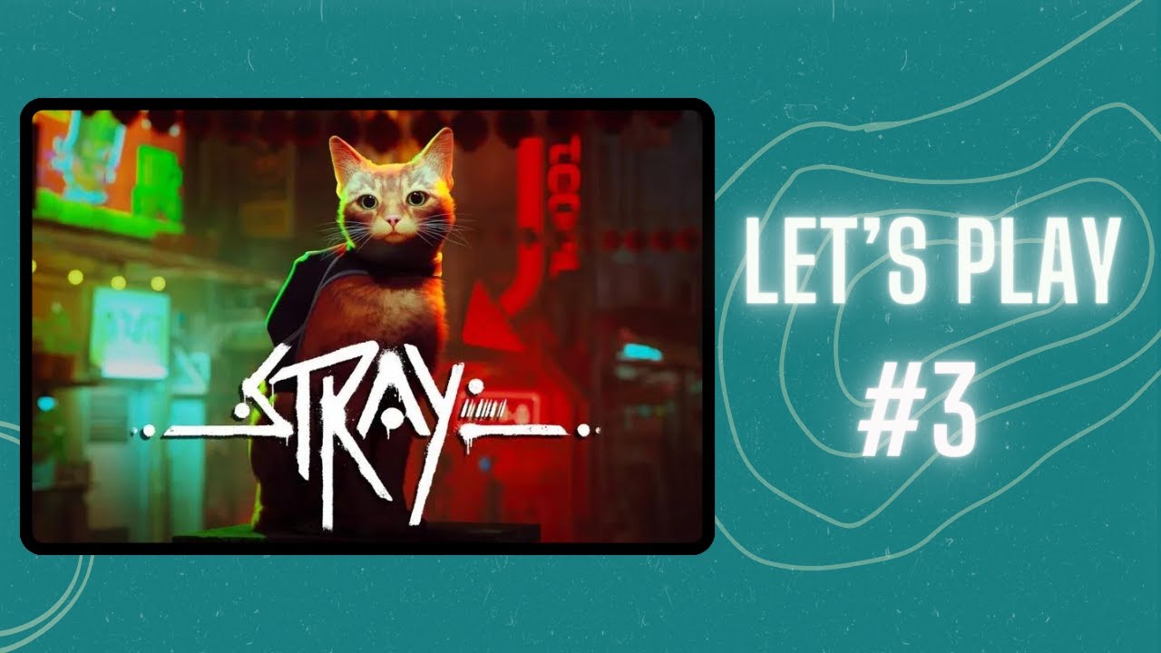 On va exploser des zurks ~ Stray #3 - YouTube