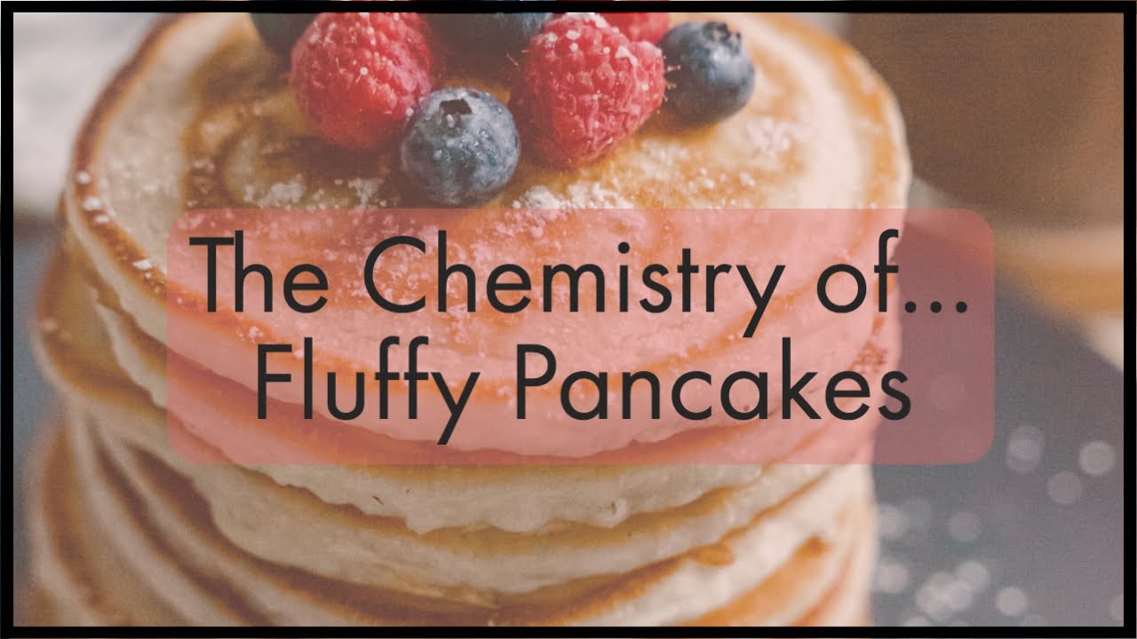 The Chemistry of Fluffy Pancakes - YouTube
