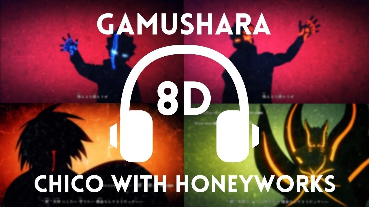 〚Gamushara〛by CHiCO with Honeyworks「8D MUSIC」Boruto: Naruto Next ...