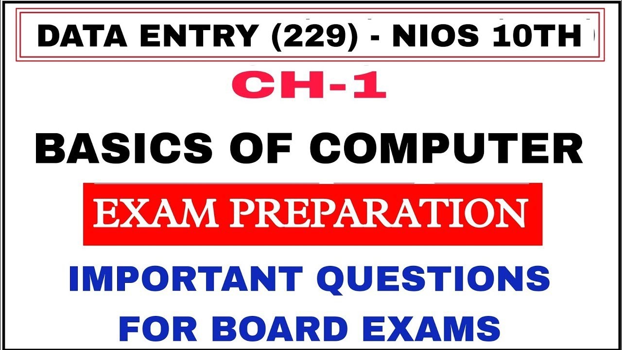 CH-1 Basic Of Computers || DATA ENTRY || CLASS 10TH || NIOS | Distance ...