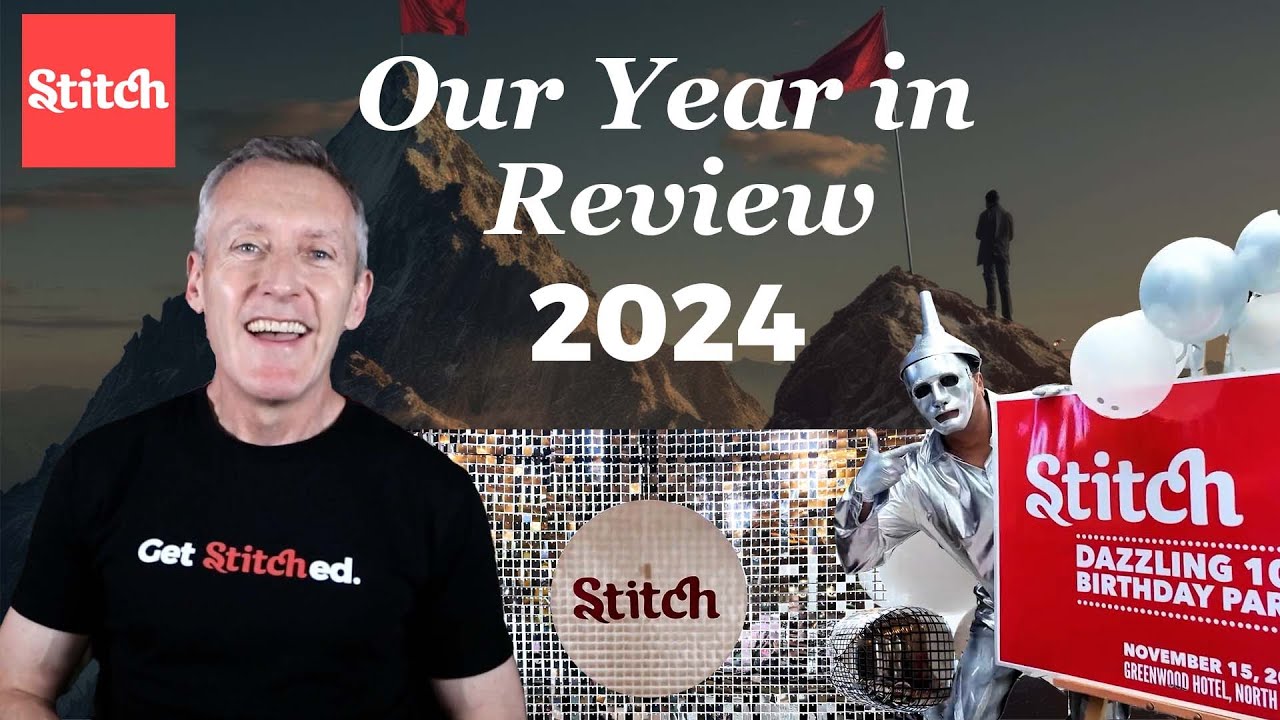 2024, The Stitch Year in Review! - YouTube