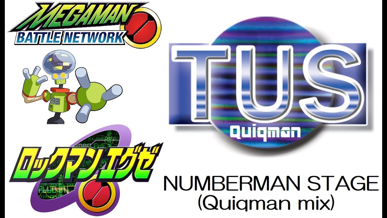 ロックマンエグゼ ナンバーマンステージ(Quiqman mix)/MEGAMAN Battle Network NUMBERMAN STAGE ...