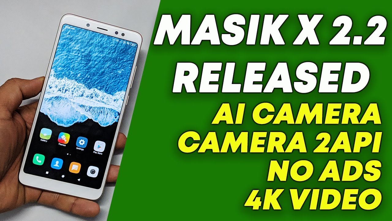 MASIK X 2.2 ROM For Redmi Note 5 Pro | No Ads, 4K Recording, AI Camera ...