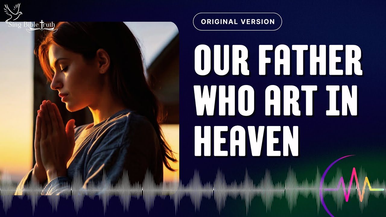 The Lord's Prayer With Lyrics- Our Father: Praise and Worship Song ...