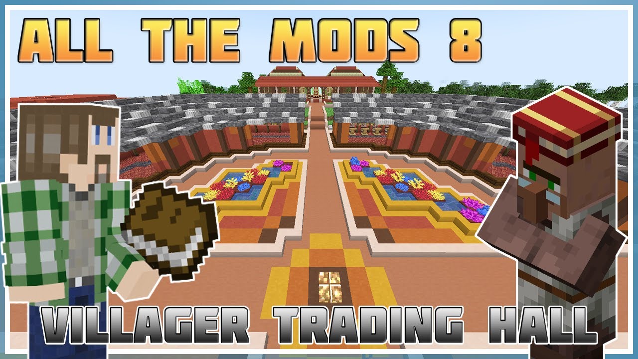 Making a Villager Trading Hall - Minecraft: All The Mods 8 #12 - YouTube
