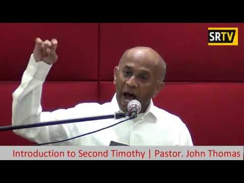 An Introduction to Second Timothy | Pastor John Thomas - YouTube