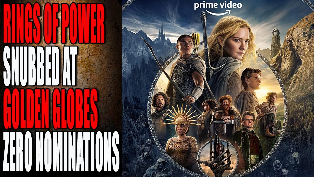 RINGS OF POWER GETS SNUBBED AT THE GOLDEN GLOBES | ZERO NOMINATIONS FOR ...