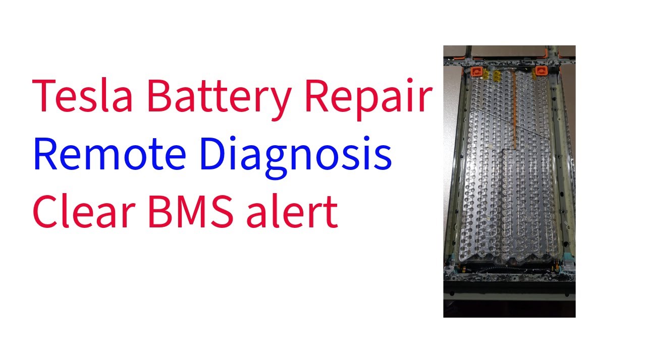 Tesla High Voltage Battery Repair, Diagnosis, Clear BMS Alert # ...