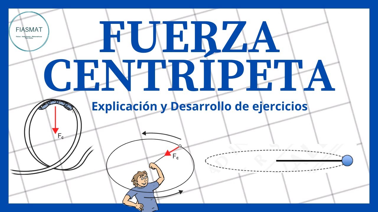 Fuerza Centrípeta - YouTube