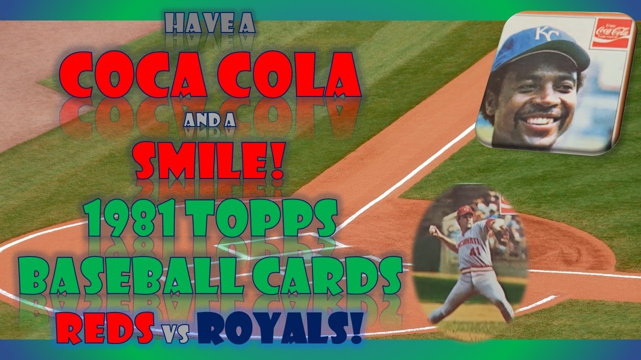 1981 Topps Coca Cola Vintage Baseball Card Packs Reds vs Royals # ...