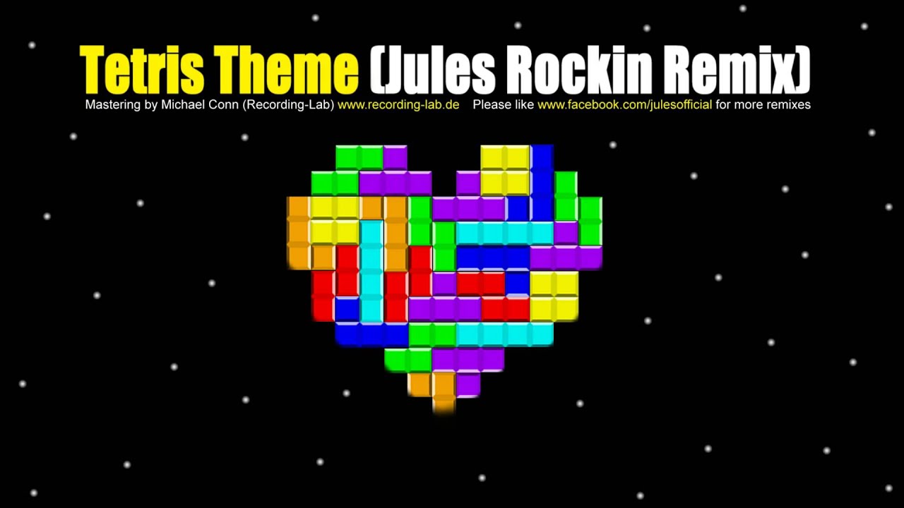 Tetris Theme Jules Rockin Remix) - YouTube