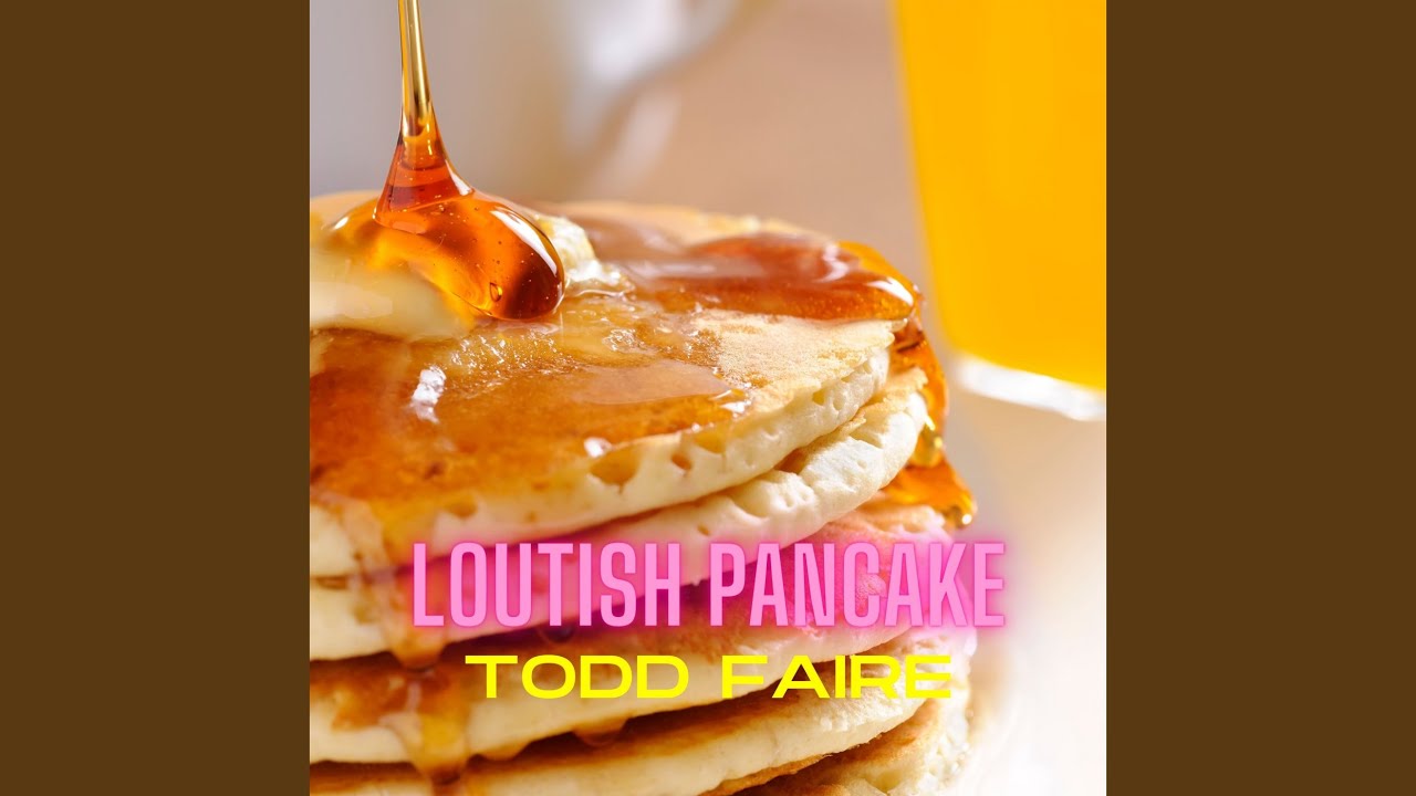 Loutish Pancake - YouTube