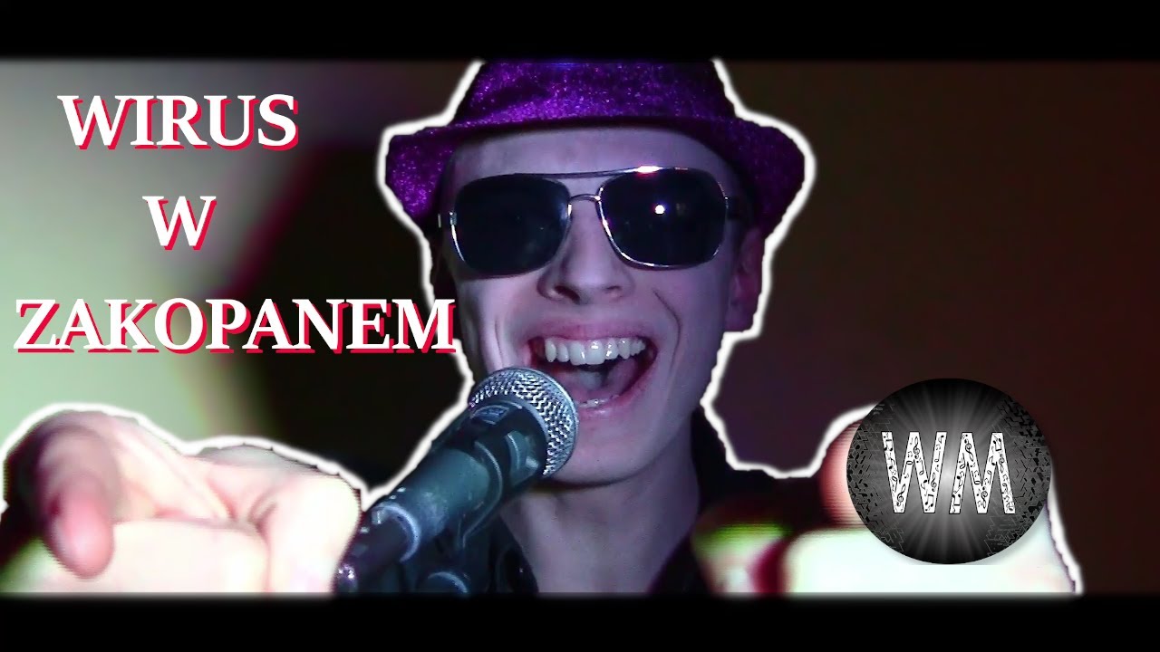 Wujko Muzykant - Wirus w Zakopanem (Official Video) I Zostań w domu ...