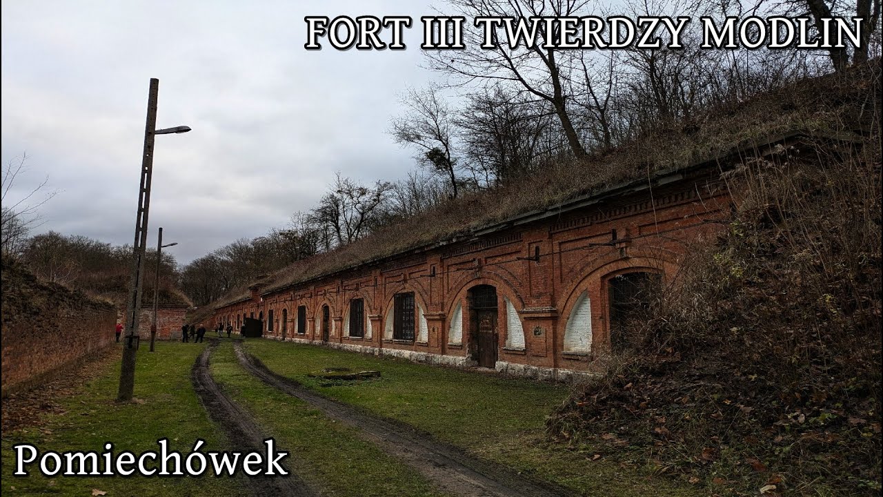FORT III TWIERDZY MODLIN - Pomiechówek - YouTube