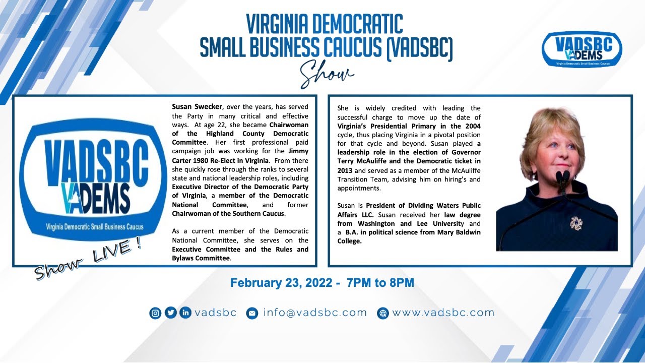 VADSBC Show LIVE !, Ep. 34, Susan Swecker, DPVA Chair, February 23 ...