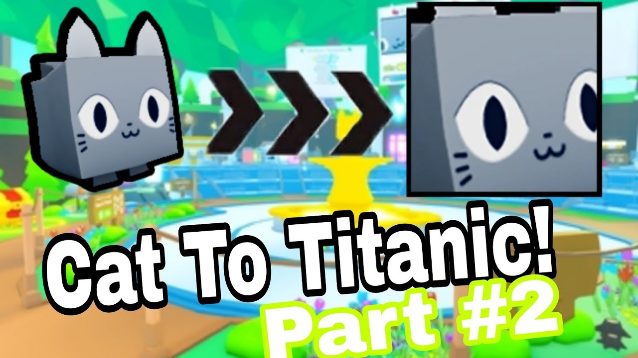 Trading easier than i thought! Cat To Titanic in PSX Part #2! 100B ...