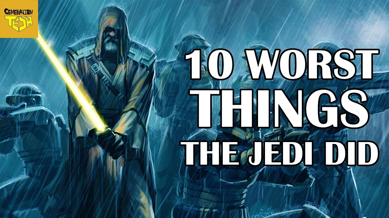 10 Terrible Things the Jedi Order Did - YouTube