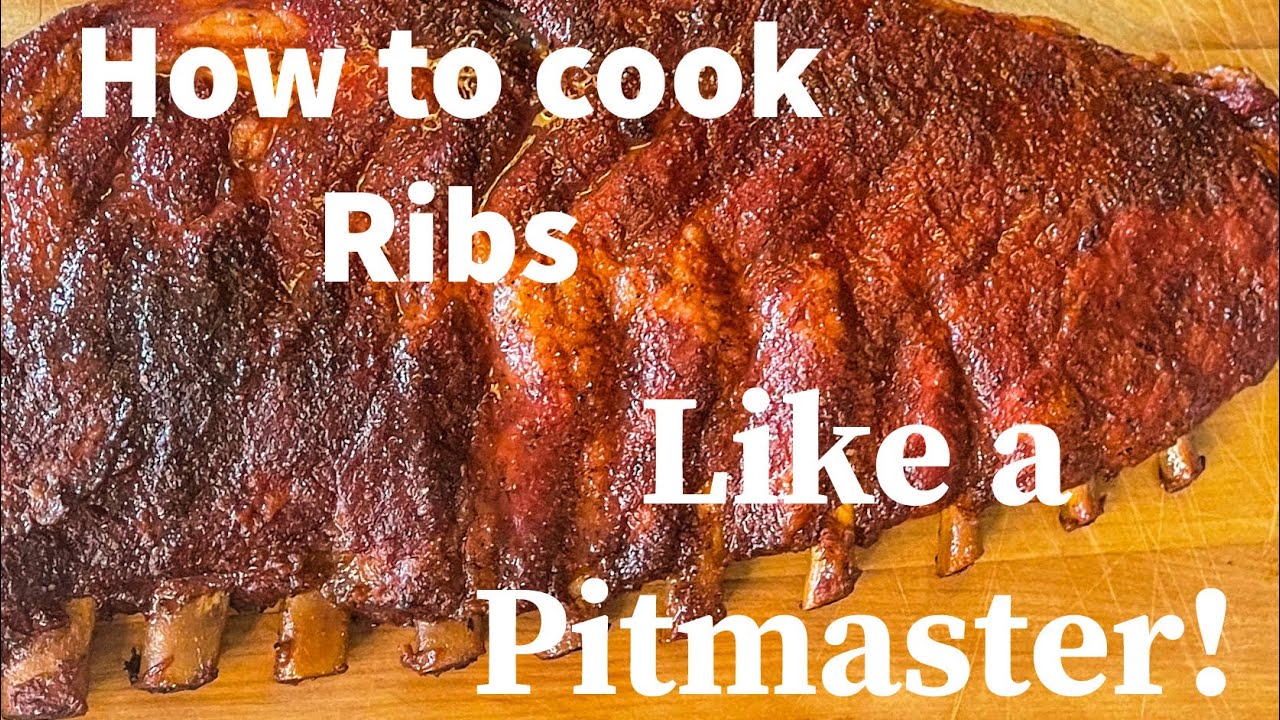How To Cook Ribs - Like a Pitmaster! - YouTube