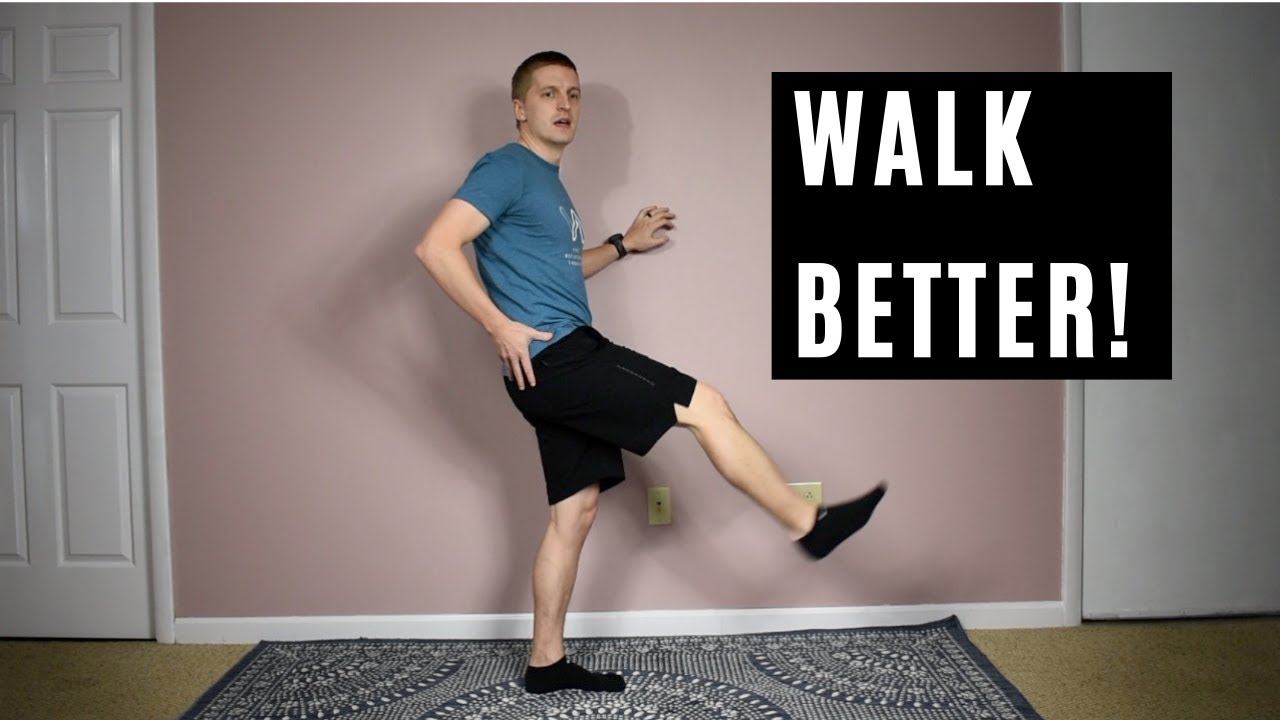 3 More Exercises To Walk Better - YouTube