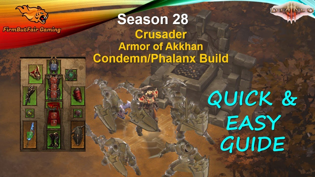 Diablo 3: Season 28 - Crusader - Armor of Akkhan - Condemn/Phalanx - Pushing Guide - YouTube