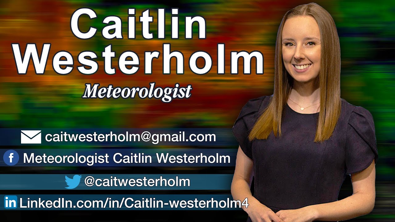 Caitlin Westerholm Weather Reel 2021 - YouTube