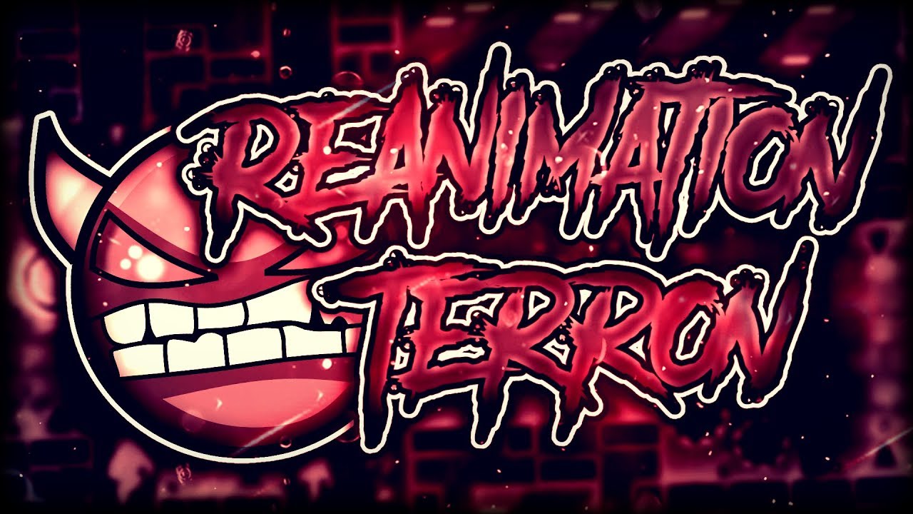 Reanimation by Terron - Geometry Dash - YouTube