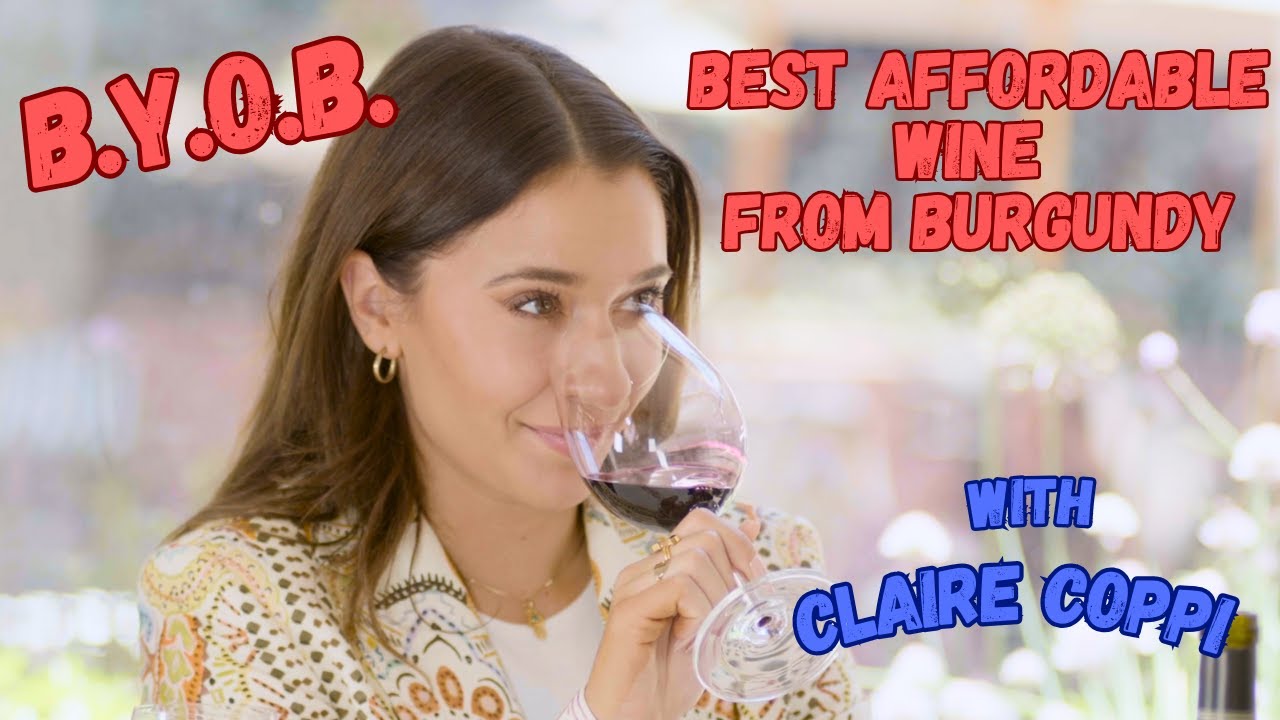 BYOB: The Best Affordable Wine From Burgundy! - YouTube