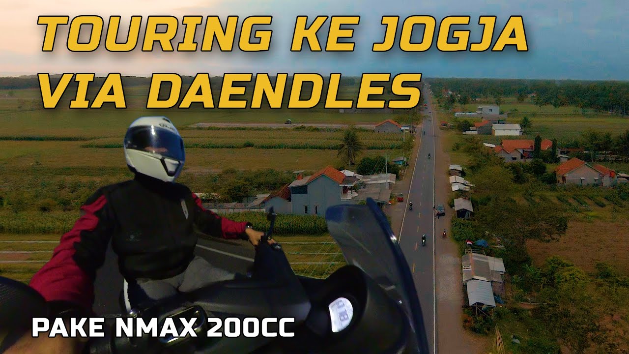 Touring ke Jogja Pake Nmax 200CC - YouTube