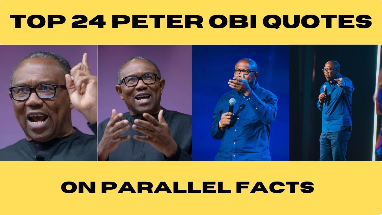 TOP 24 PETER OBI QUOTES ON PARALLEL FACT - YouTube