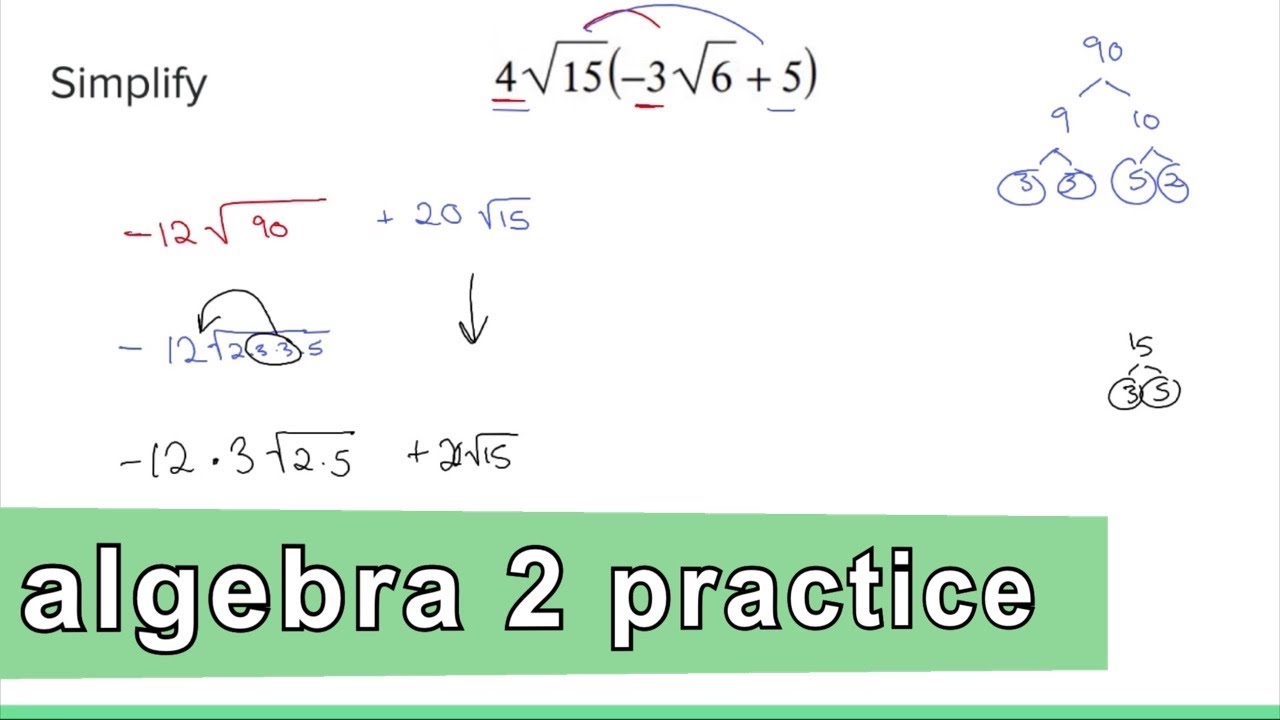 Algebra 2 Practice - Distributive Property with Square Roots - YouTube