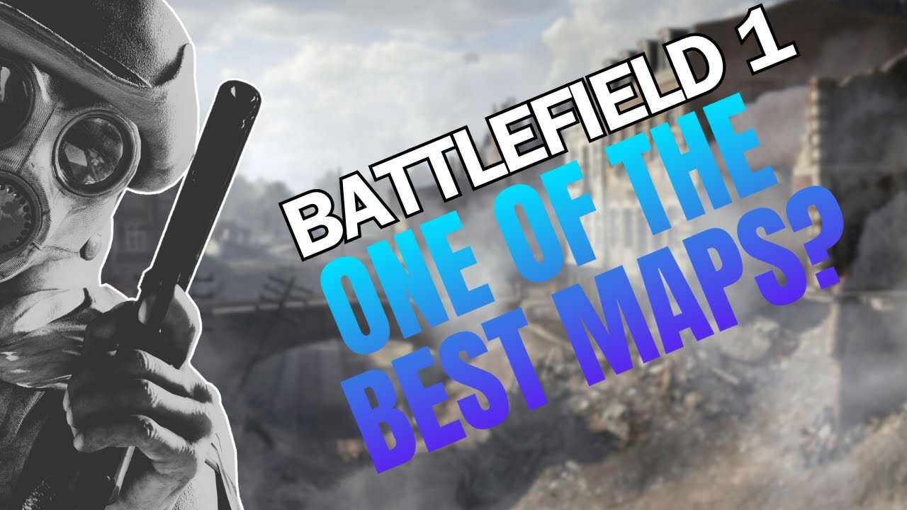 Battlefield 1 Maps just hit differently... after all these years - YouTube