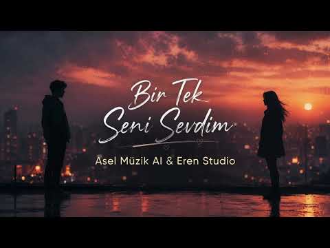 Bir Tek Seni Sevdim (Live Version)