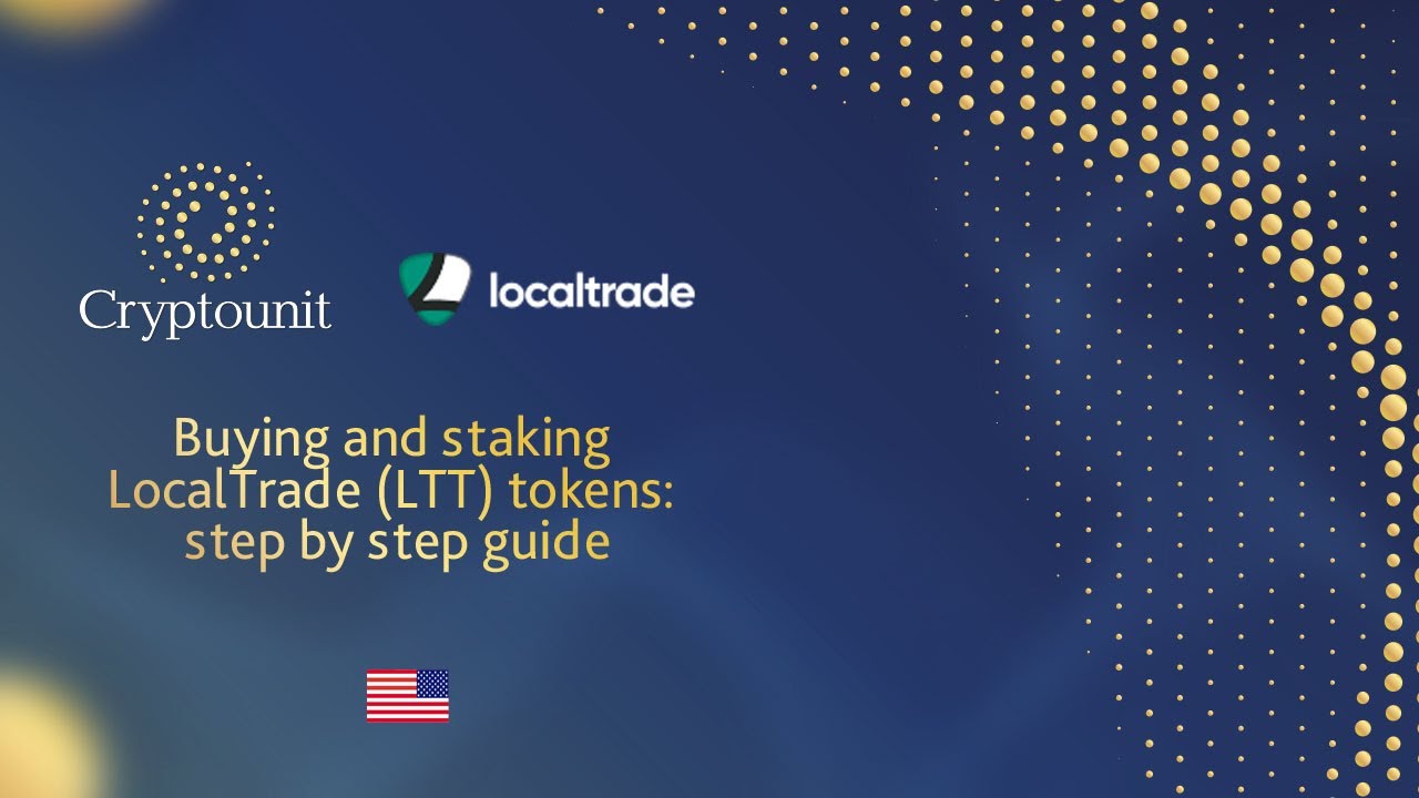 EN Buying and staking LocalTrade (LTT) tokens: step by step guide - YouTube