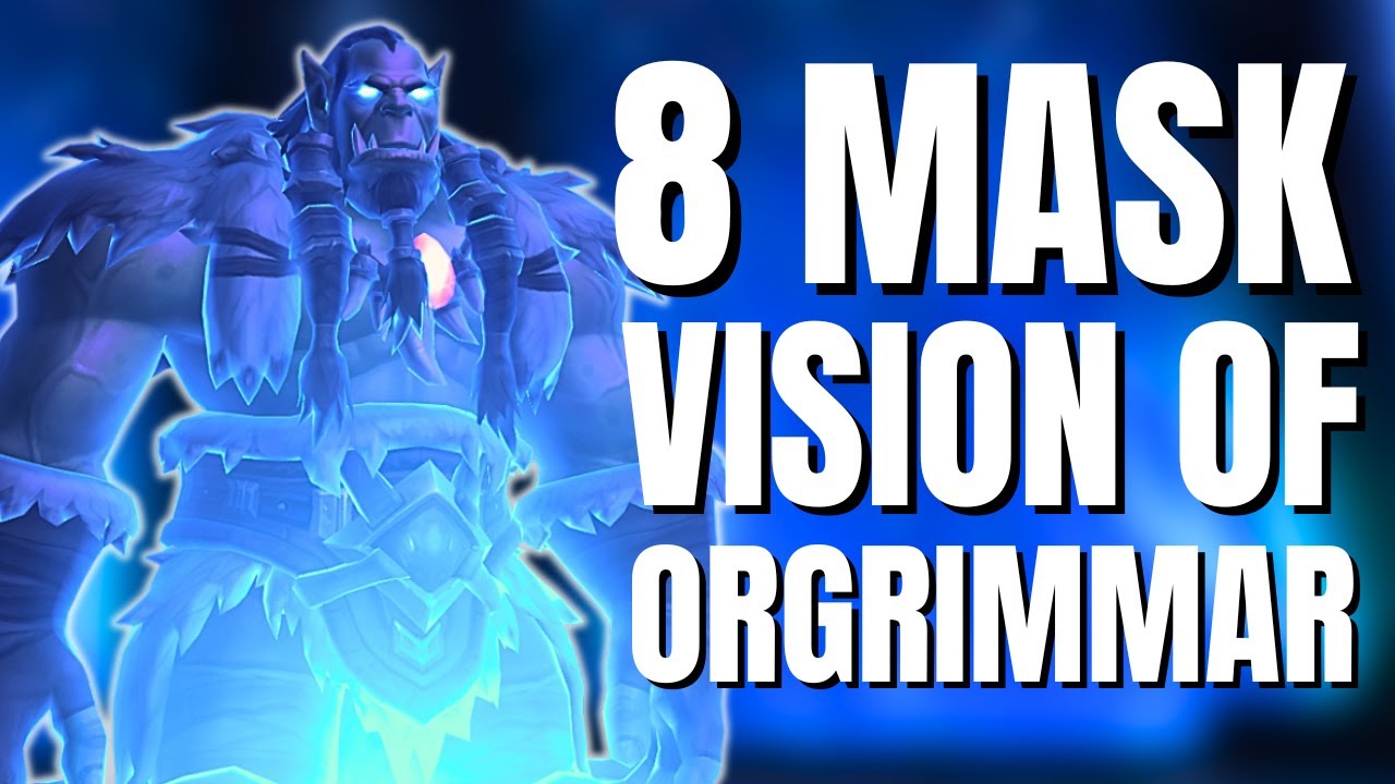 How to Complete the 8 Mask Horrific Vision of Orgrimmar - Balance Druid ...