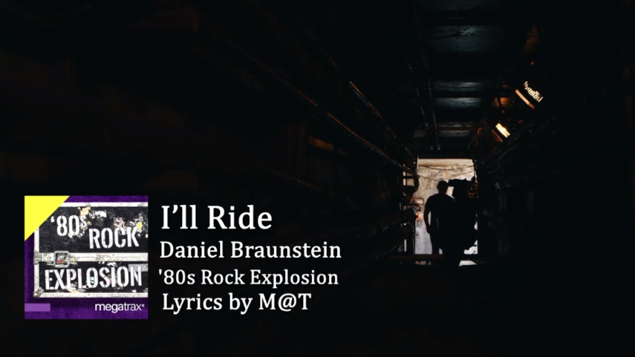 Daniel Braunstein - I'll Ride HD (Oficial) Lyrics español ingles by M@T ...