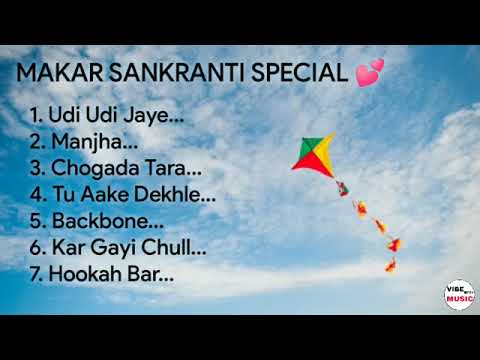 Best Songs For Makar Sankranti💕 /lovely song for makar sankranti. 